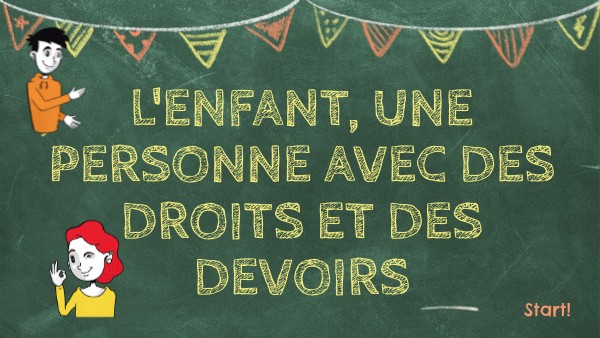 EMC L'enfant une personne avec des droits et des devoirs | Genially