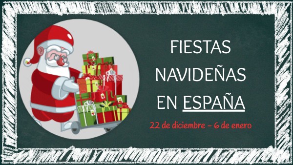 FIESTAS NAVIDEÑAS EN ESPAÑA