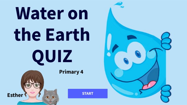 WATER QUIZ PRIMARY 4 | Genially