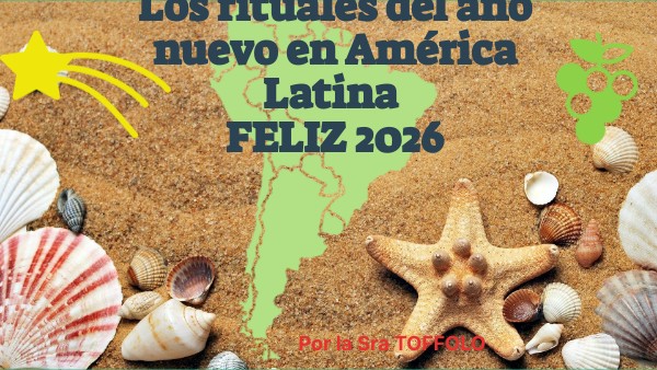 Los rituales del año nuevo en América Latina