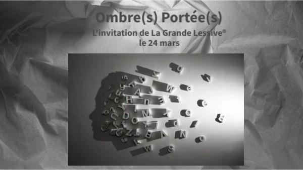 OMBRE(S) PORTEE(S) | Genially