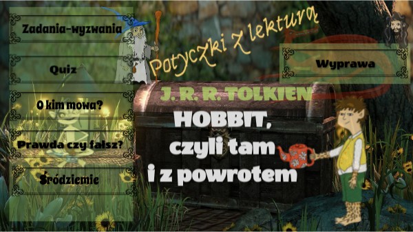 Hobbit - potyczki z lekturą | Genially