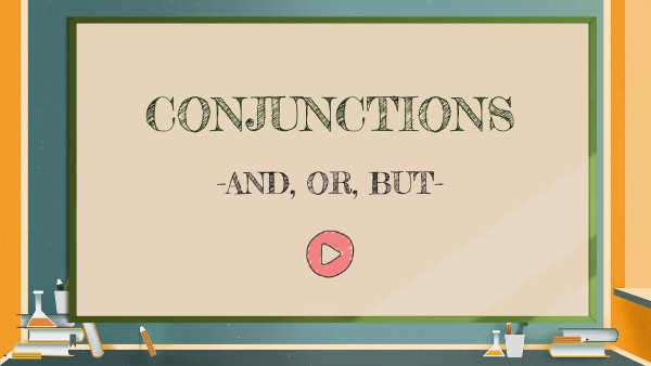 CONJUNCTIONS | Genially