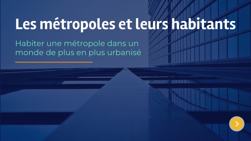 Les métropoles (3) | Genially