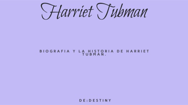 Harriet Tabman