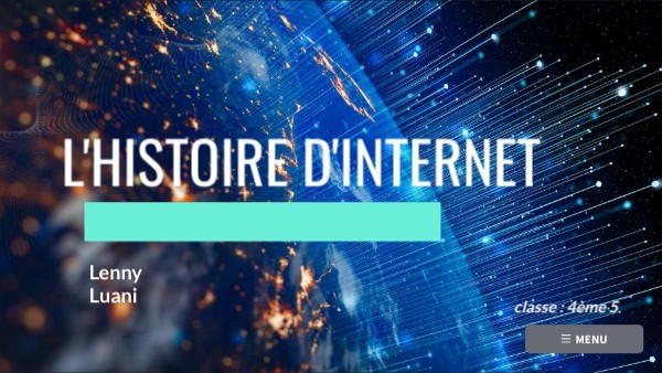 L'HISTORE D INTERNET | Genially