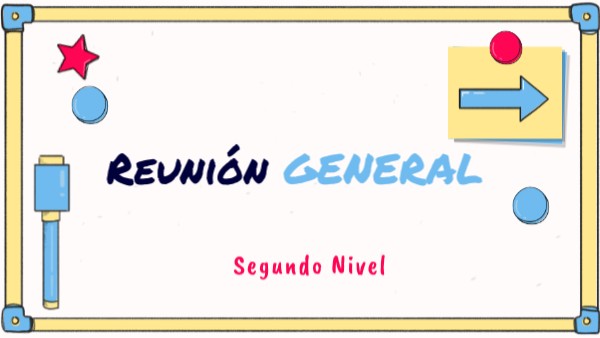 Reunión de padres de familia Segundo Grado | Genially