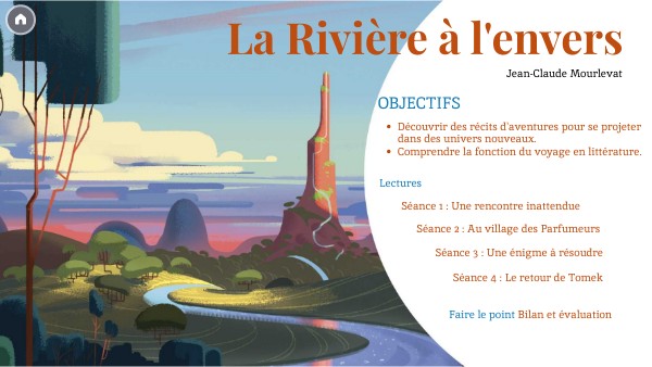 Séquence 3 - La Rivière à l'envers | Genially