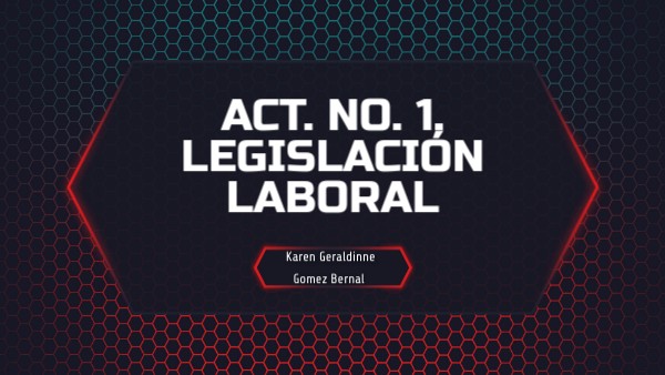 ACTIVIDAD 1 LEGISLACION LABORAL - KAREN GOMEZ | Genially