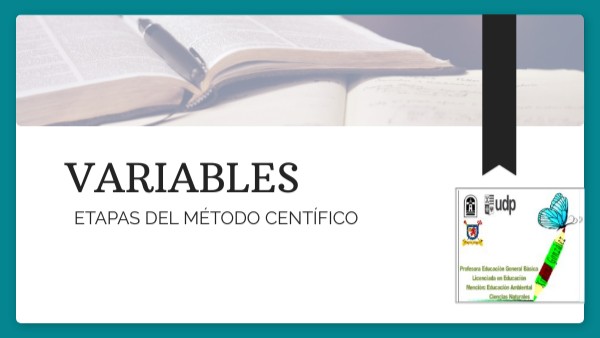 Variables- Método científico - JEC 7 | Genially