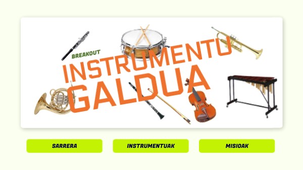 Instrumentu galdua | Genially