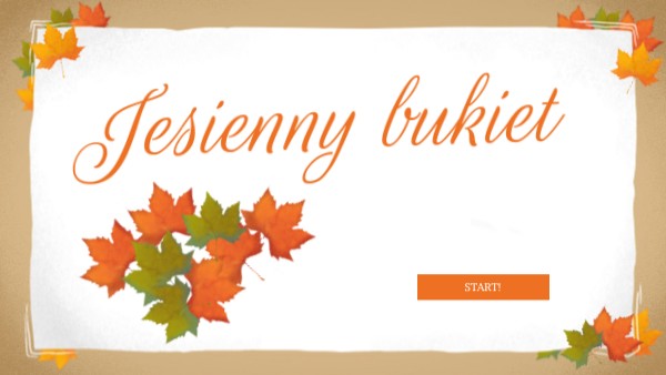 I.33.Jesienny bukiet EO 2 | Genially