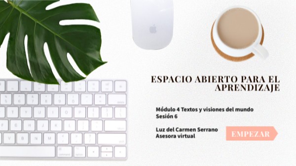 Espacio abierto para el aprendizaje_semana 3_sesión 2 | Genially