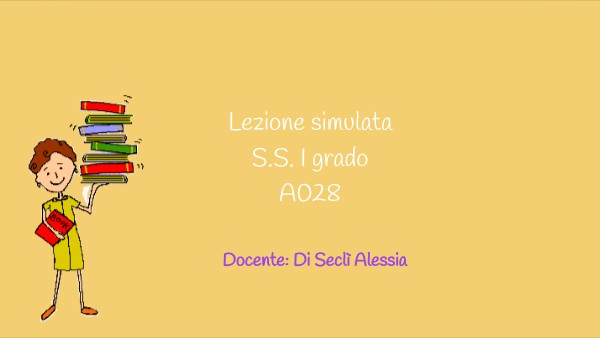 Lezione simulata_DI SECLI' ALESSIA | Genially