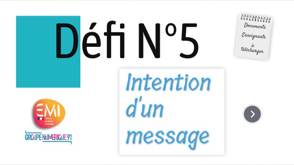 Défi 5 - Identifier l'intention de l'auteur | Genially