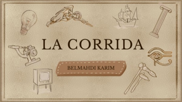 La Corrida | Genially