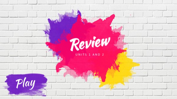 Review Units 1 and 2 | Genially
