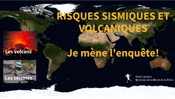 Risques sismiques et volcaniques | Genially