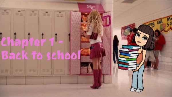 Chapter 1 - Back to school