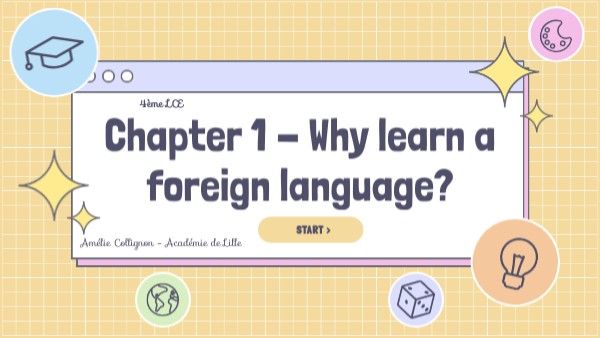 CHAPTER 1 - WHY LEARN A FOREIGN LANGUAGE | Genially