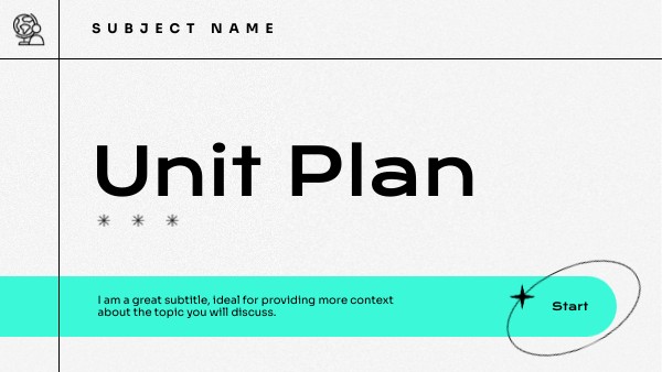 SECONDARY UNIT PLAN II | Genially