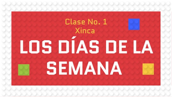 Los días de la semana | Genially