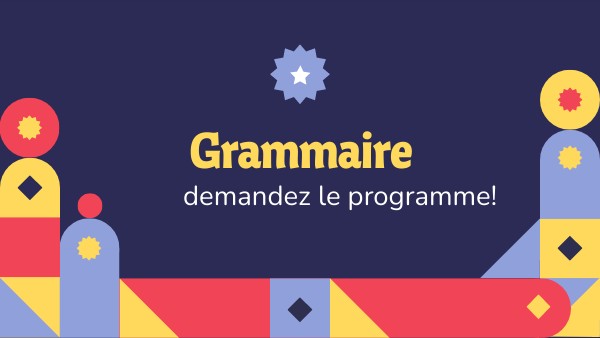 grammaire | Genially