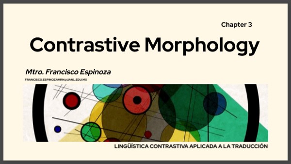 Contrastive Morphology | Genially