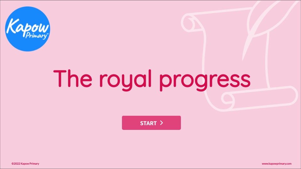 The royal progress | Genially