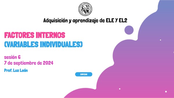 sesión 6 Factores internos e individuales | Genially