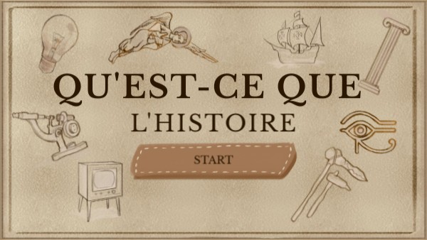 L'Histoire ? | Genially