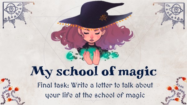 MY SCHOOL OF MAGIC | Genially