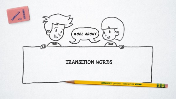 TRANSITION WORDS | Genially