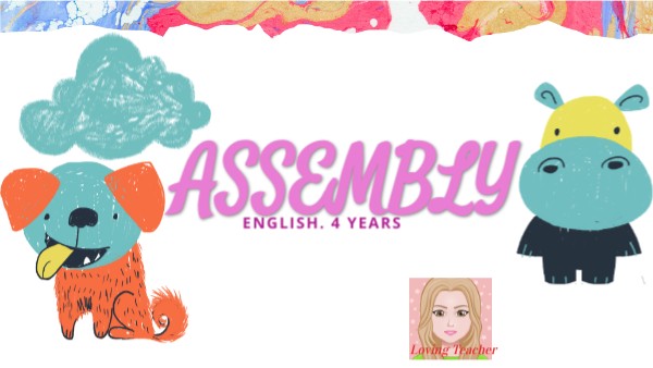 ASSEMBLY 5 años 2024-25 | Genially