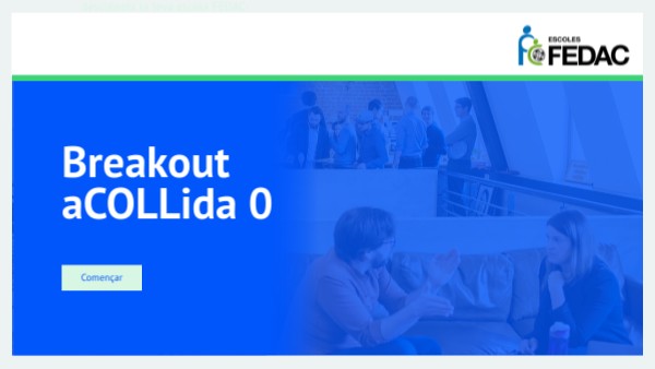 BREAKOUT ACOLLIDA 0 | Genially