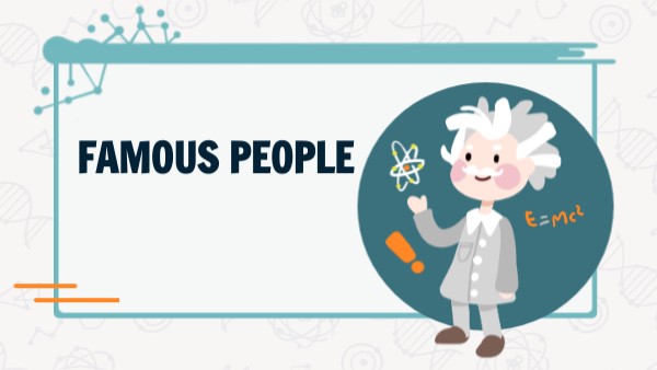 4 famous people | Genially