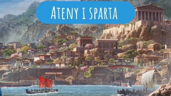 Ateny i Sparta | Genially