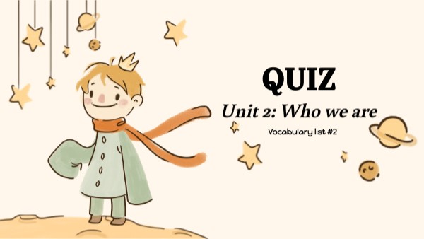 U2 Vocabulary quiz #2 | Genially