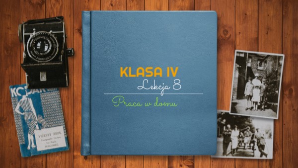 PD/lekcja 8/klasa 4 | Genially