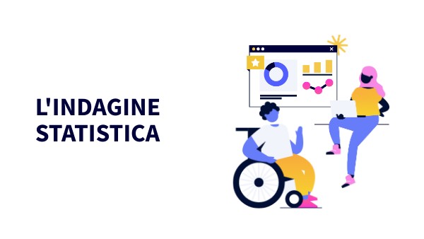 L'INDAGINE STATISTICA