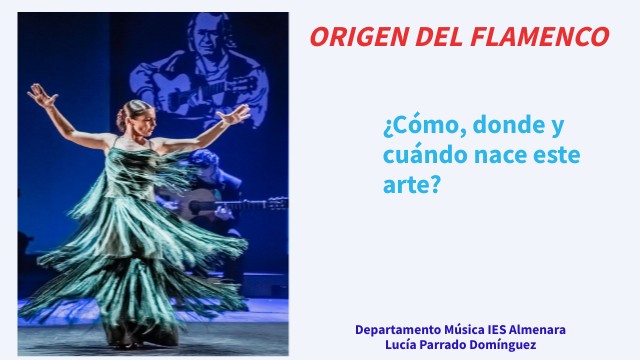 HISTORIA DEL FLAMENCO