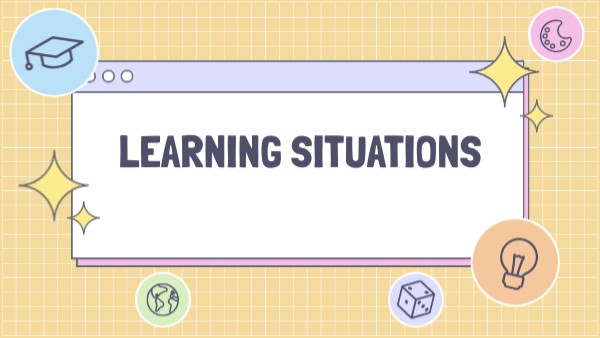 LEARNING SITUATIONS | Genially