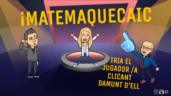 Matemaquecaic( Ester ) | Genially