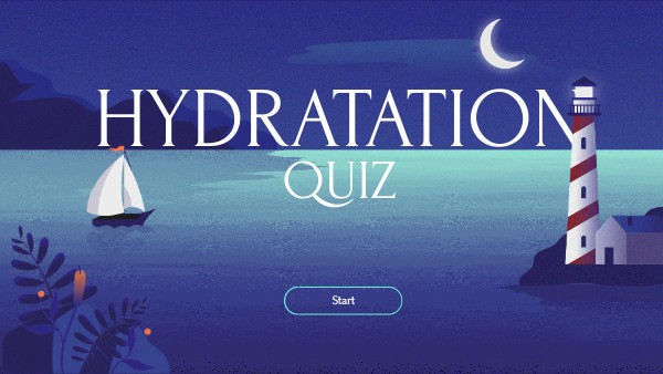 hydratation QUIZ | Genially