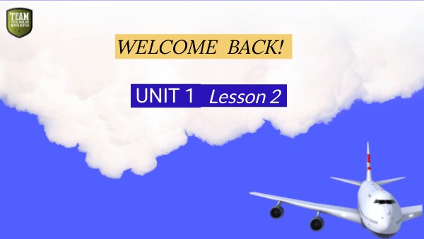 UNIT 1 - Lesson 2 | Genially