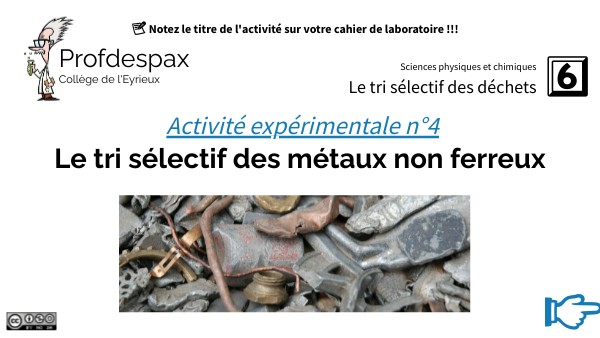 AE n°4 Le tri sélectif des métaux non ferreux | Genially