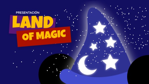 PRESENTACIÓN LAND OF MAGIC | Genially