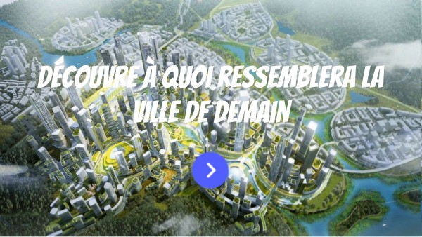 La ville de demain | Genially