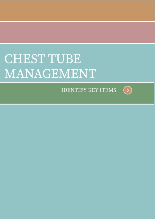 Chest Tube Management | Genially