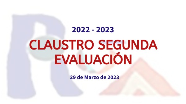 22/23 CLAUSTRO 2ª EVALUACIÓN | Genially
